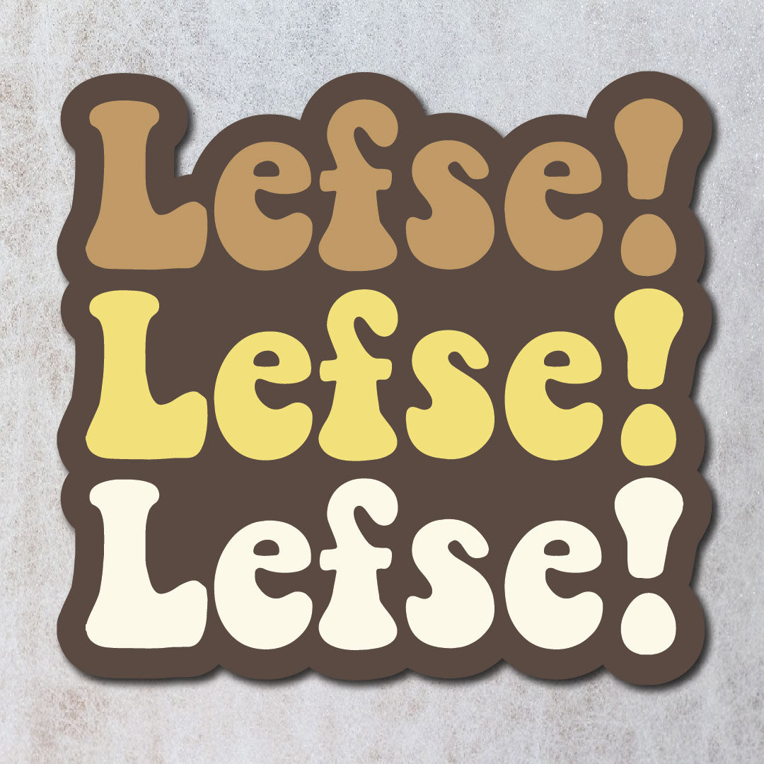 Lefse Lefse Lefse Minnesota Vinyl Sticker – Minnesota Awesome